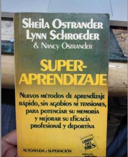 Superaprendizaje by Sheila Ostrander | Goodreads