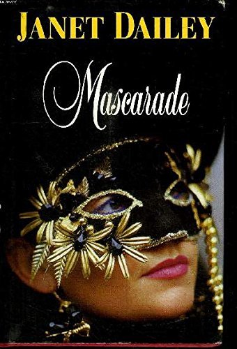 Mascarade by Janet Dailey | Goodreads