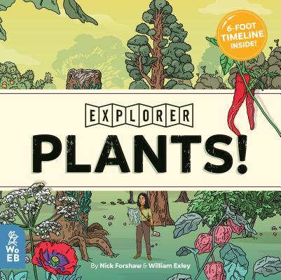 Plants! (Explorer) by Nick Forshaw | Goodreads