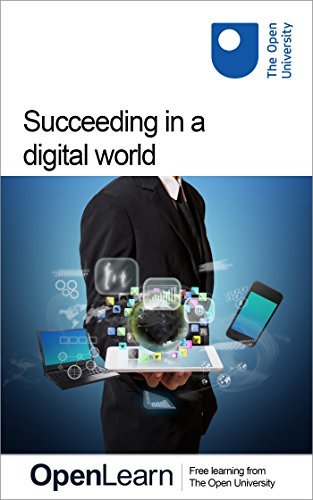 Digital literacy: succeeding in a digital world by The Open University ...