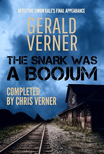 The Snark was a Boojum (Simon Gale Book 3) by Gerald Verner | Goodreads