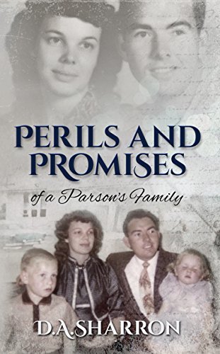 Perils and Promises of a Parson's Family by D.A. Sharron | Goodreads