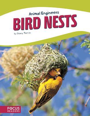 Bird Nests (Animal Engineers (Paperback Set of 8)) by Stacy Tornio ...