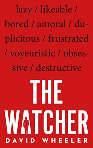 The Watcher by David Wheeler | Goodreads