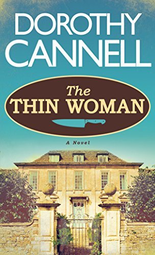 The Thin Woman (Ellie Haskell Mystery, #1) by Dorothy Cannell | Goodreads