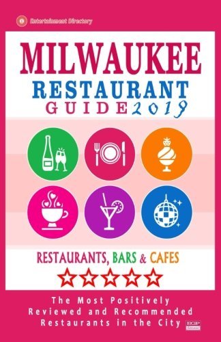 Milwaukee Restaurant Guide 2019: Best Rated Restaurants in Milwaukee ...