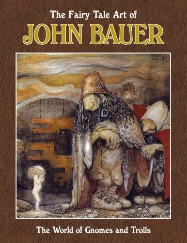 The Fairy Tale Art of John Bauer by John Bauer | Goodreads