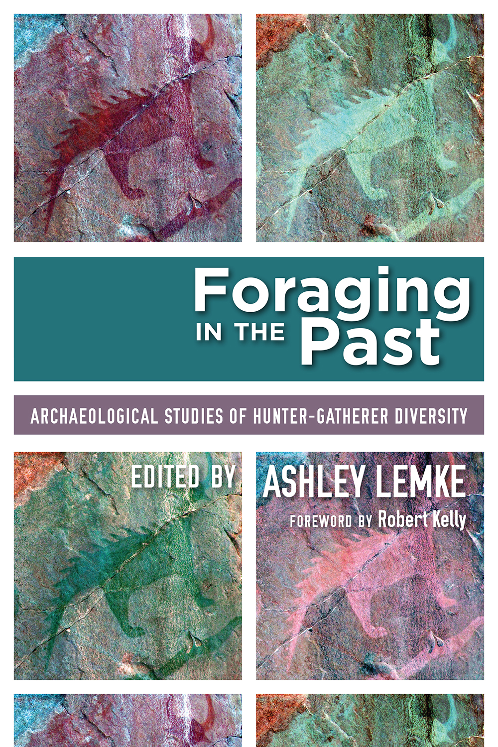 Foraging in the Past: Archaeological Studies of Hunter-Gatherer ...
