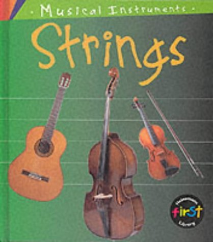 Musical Instruments: Strings (Musical Instruments) by Wendy Lynch ...