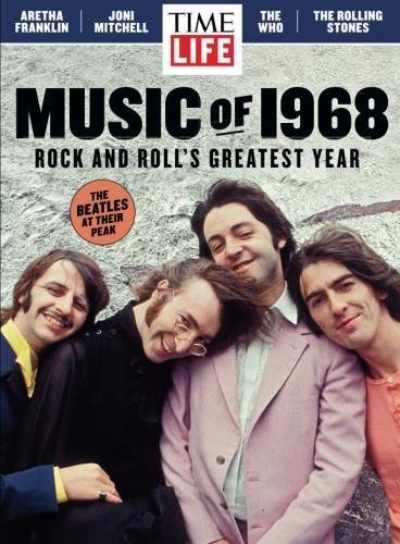 TIME-LIFE Music of 1968: Rock and Roll's Greatest Year by Time-Life ...