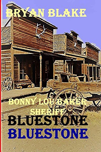 Bluestone by Bryan Blake | Goodreads