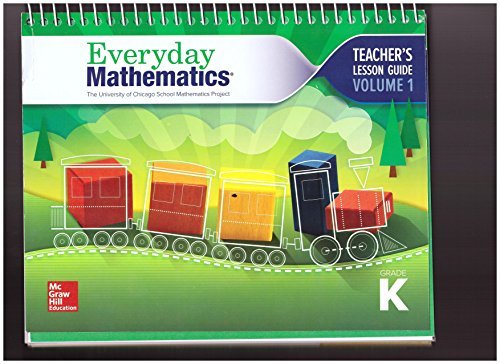 Everyday Mathematics 4, Grade K, Teacher Lesson Guide, Volume 1 by ...