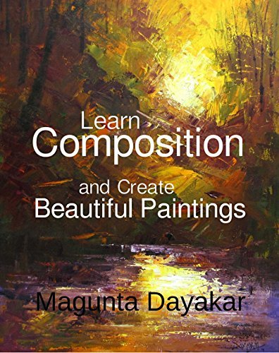 Learn Composition and Create Beautiful Paintings by Magunta Dayakar ...