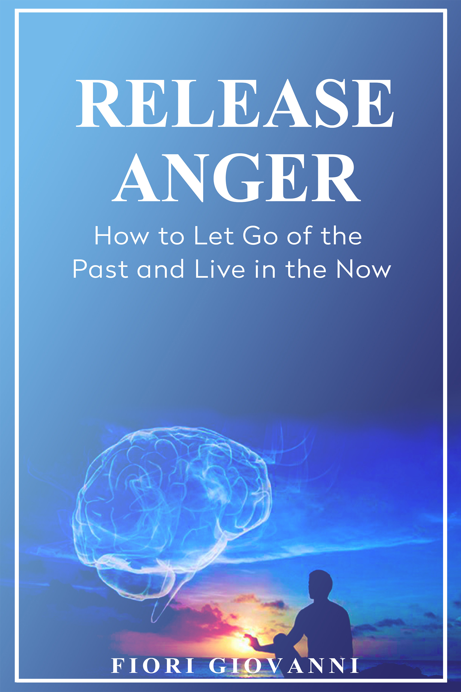 Release Anger by Fiori Giovanni | Goodreads