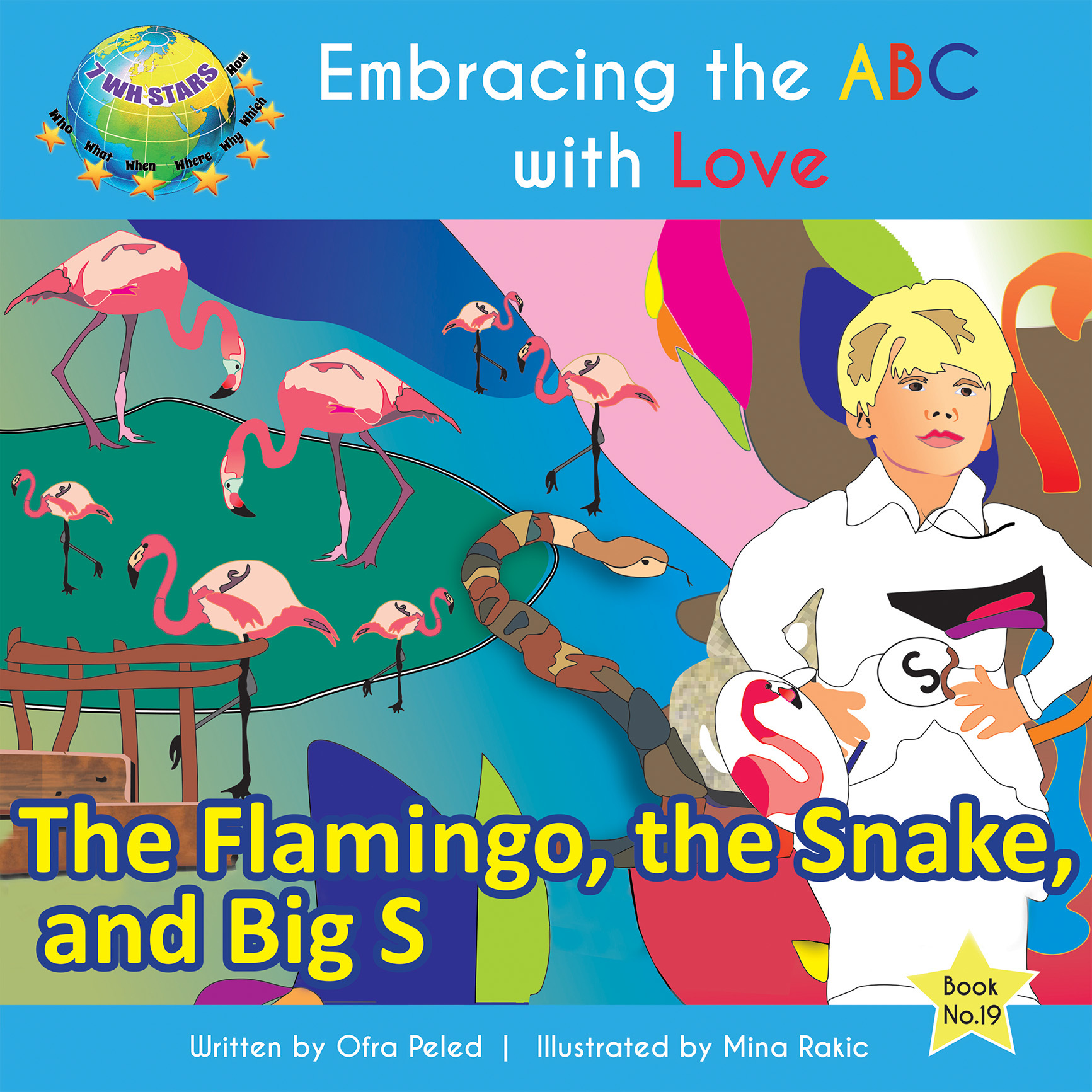 The Flamingo, the Snake and Big S by Ofra Peled | Goodreads