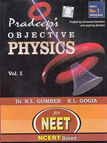 Pradeep's Objective Physics for NEET NCERT Based - Vol. I & II by K.L ...
