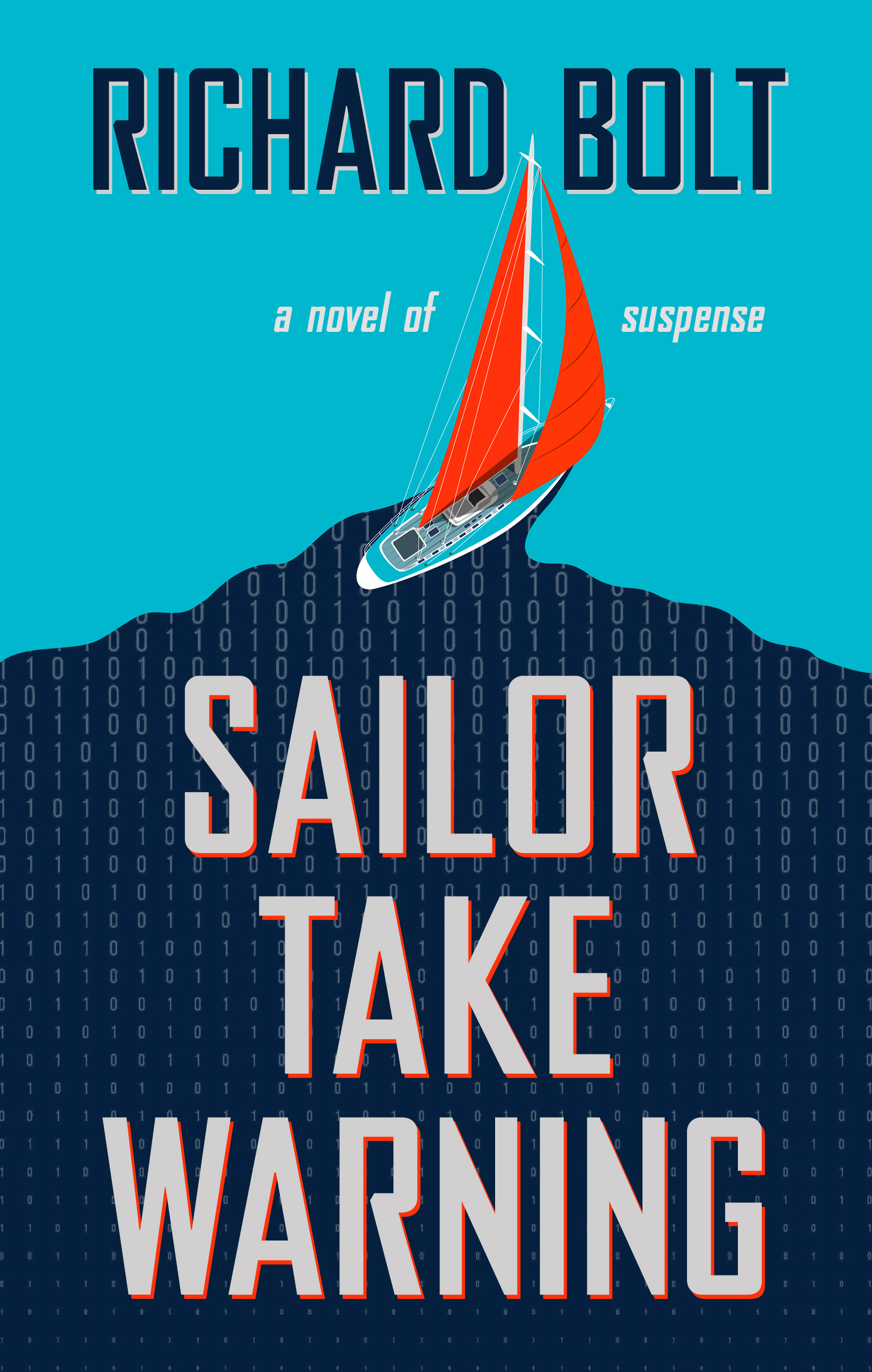 Sailor Take Warning by Richard Bolt | Goodreads