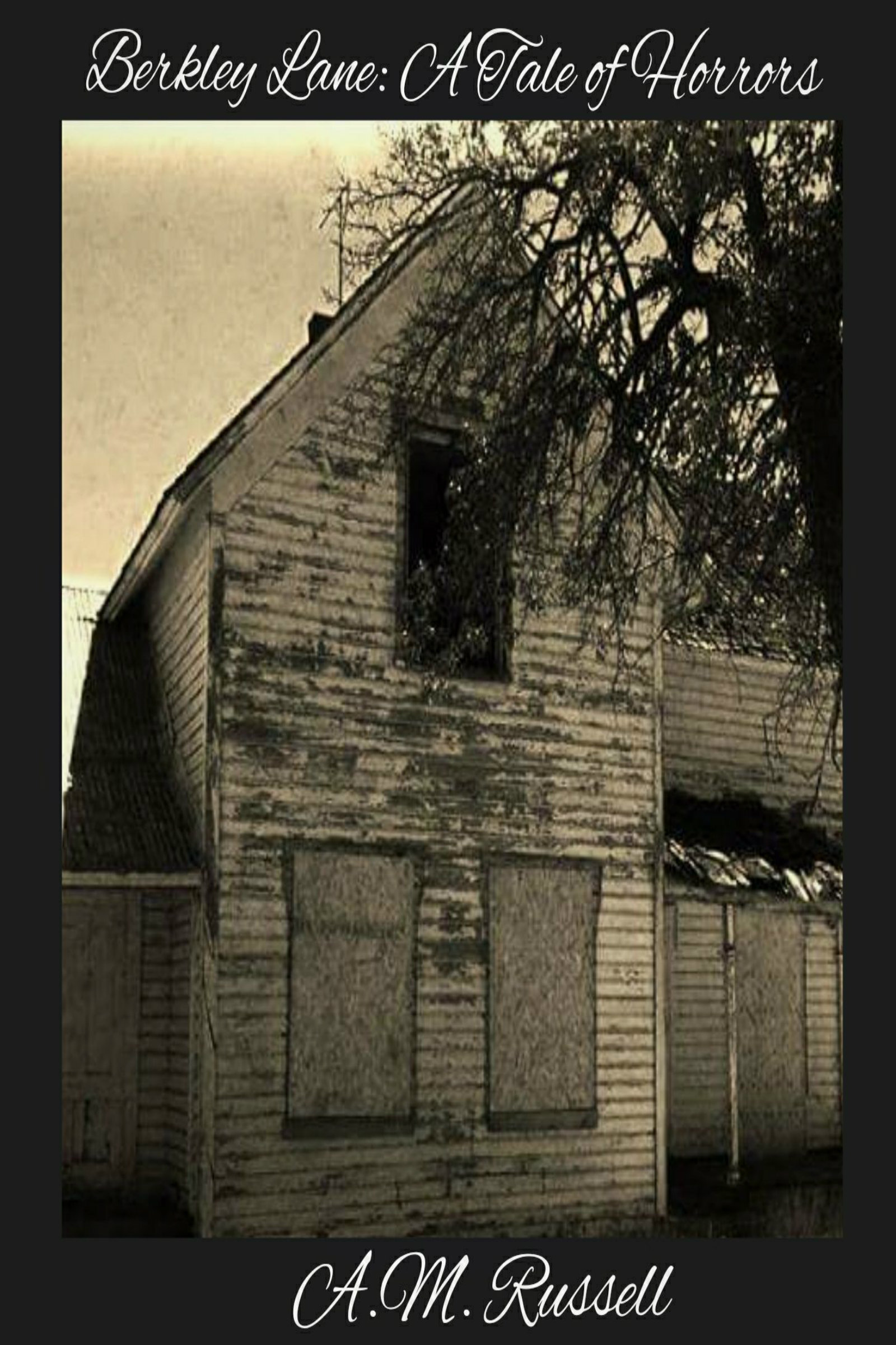 Berkley Lane: A Tale of Horrors by A.M. Russell | Goodreads