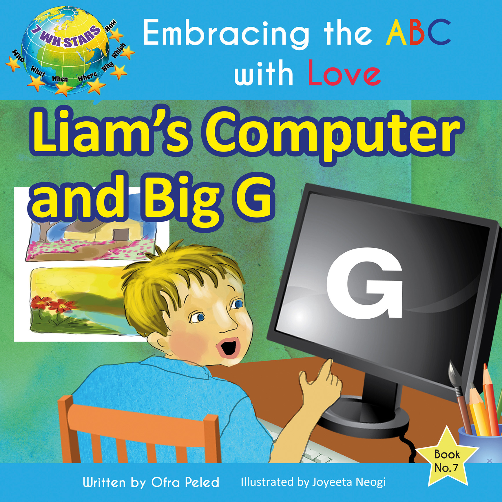 Liam’s Computer and Big G by Ofra Peled | Goodreads