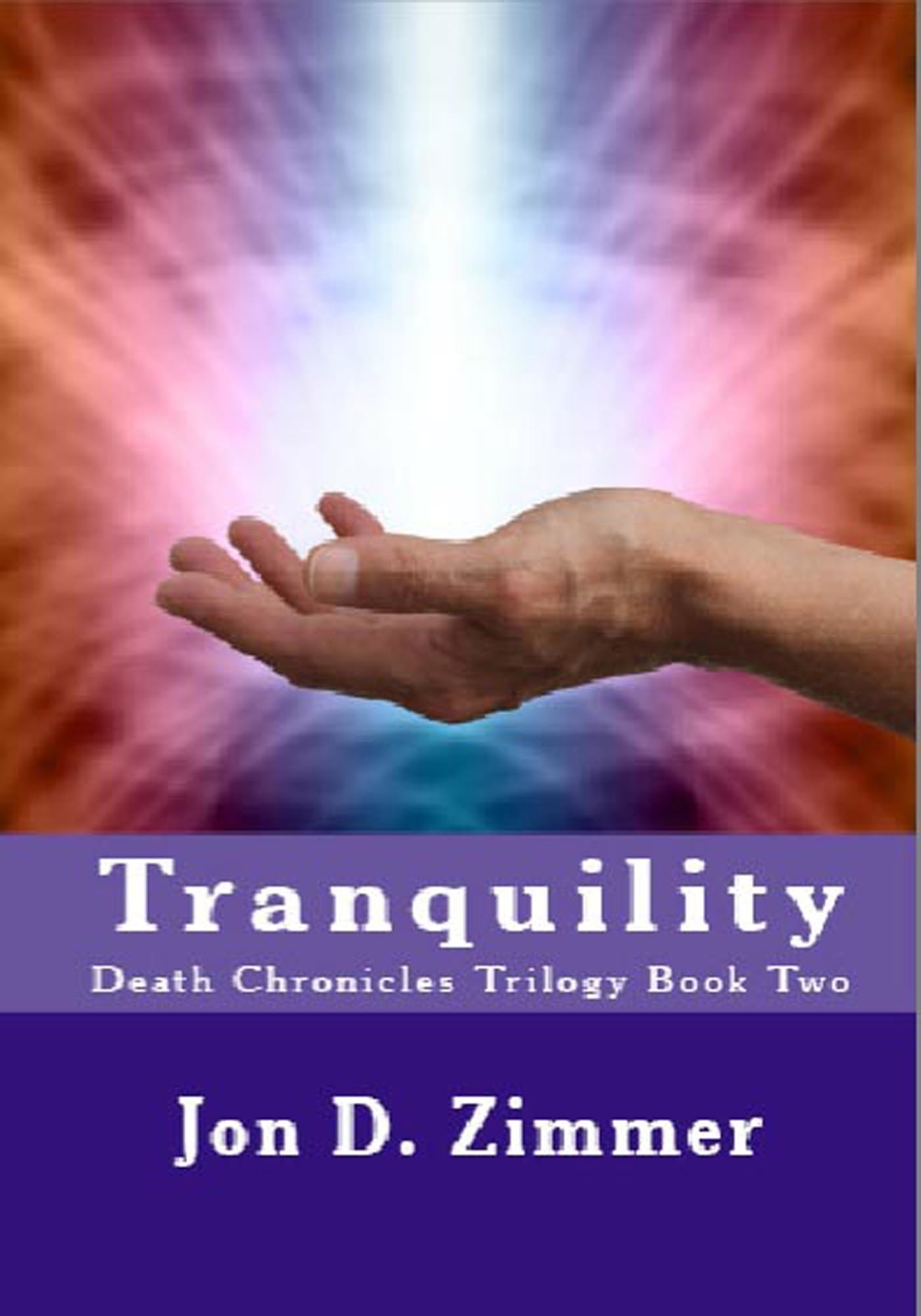 Tranquility by Jon D. Zimmer | Goodreads
