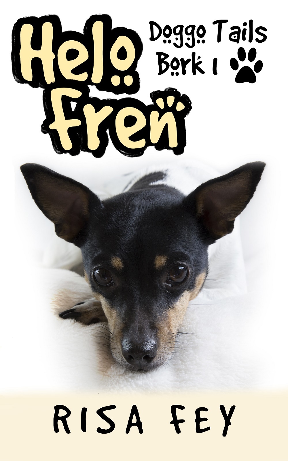 Helo Fren: Doggo Tails Bork 1 by Risa Fey | Goodreads