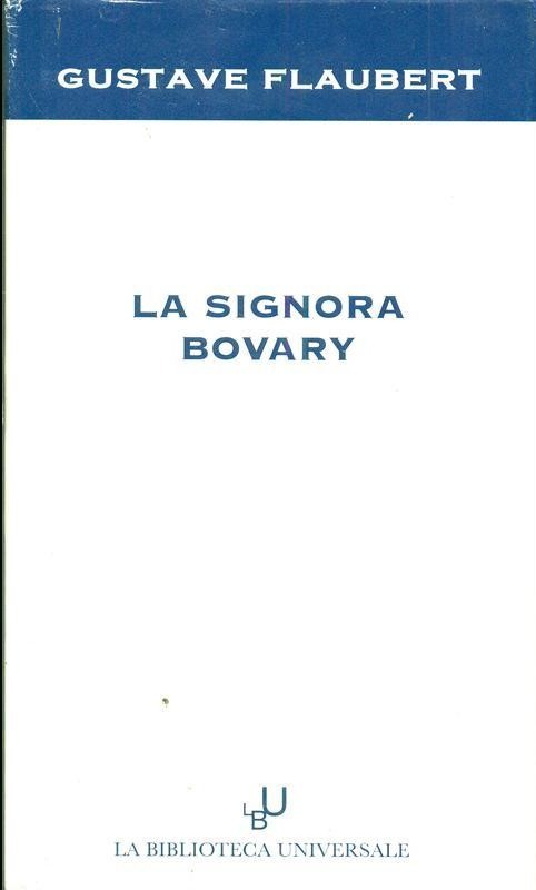 La signora Bovary by Gustave Flaubert | Goodreads