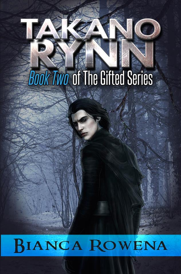 Takano Rynn (The Gifted Book 2) by Bianca Rowena | Goodreads