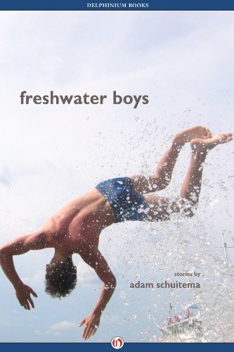 Freshwater Boys: Stories by Adam Schuitema | Goodreads
