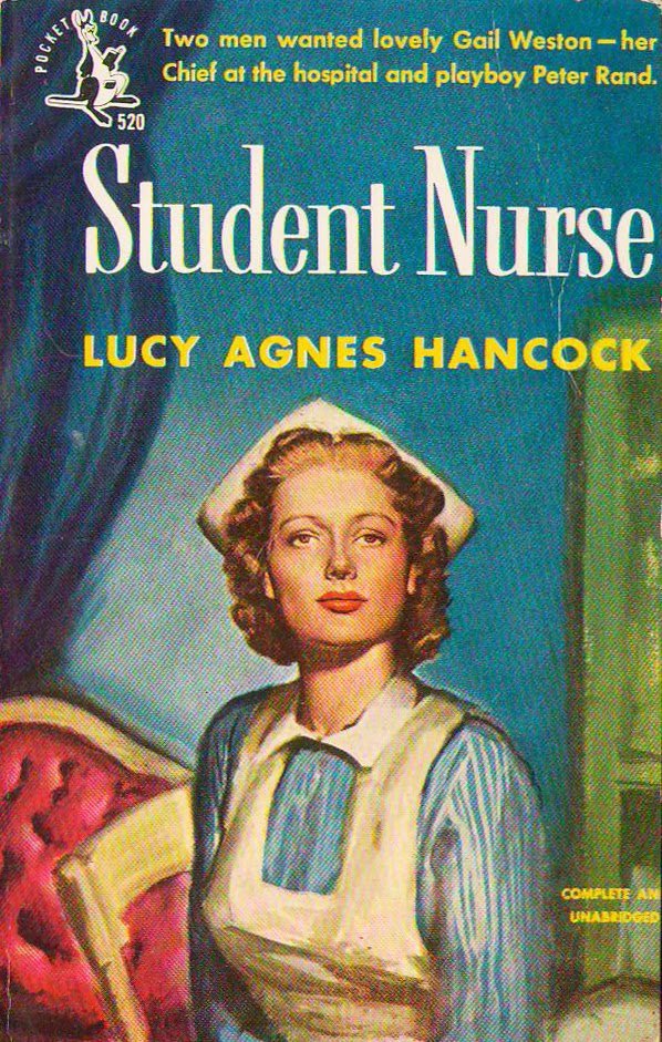 Student Nurse by Lucy Agnes Hancock | Goodreads