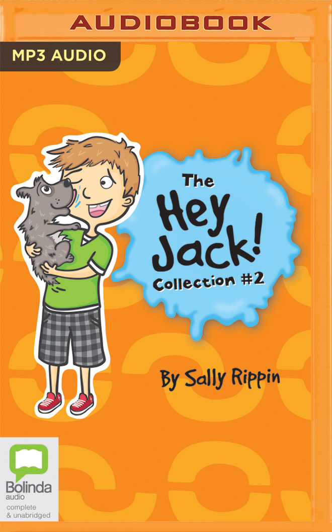 The Hey Jack Collection #2 by Sally Rippin | Goodreads