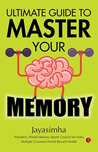 Ultimate Guide to Master Your Memory by Jayasimha | Goodreads