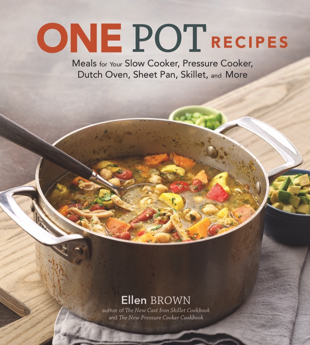 One Pot Recipes: Meals for Your Slow Cooker, Pressure Cooker, Dutch ...