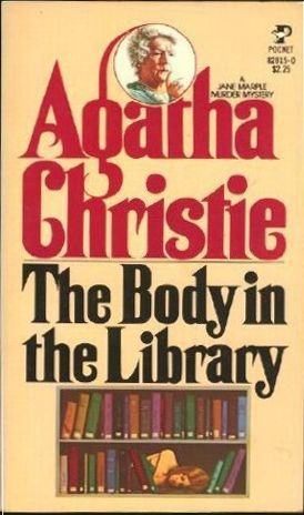 The Body in the Library by Agatha Christie | Goodreads