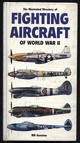 Fighting Aircraft of WW2 by Bill Gunston | Goodreads