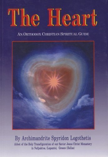 The Heart by Archimandrite Spyridon Logothetis | Goodreads