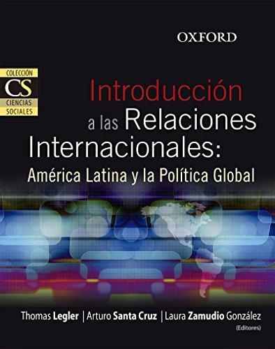 Introducción a las Relaciones Internacionales: América Latina y la ...