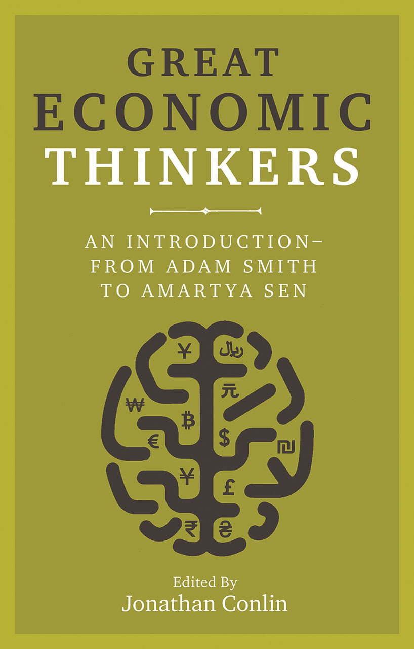 Great Economic Thinkers: An Introduction-from Adam Smith to Amartya Sen ...