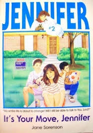 It's Your Move, Jennifer (Jennifer, #2) by Jane Sorenson | Goodreads