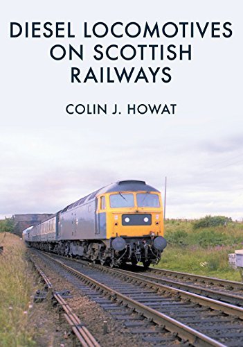 Diesel Locomotives on Scottish Railways by Colin J. Howat | Goodreads