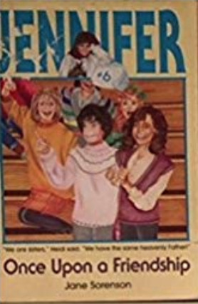Once Upon a Friendship (Jennifer #6) by Jane Sorenson | Goodreads