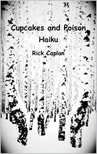 Cupcakes & Poison by Rick Caplan | Goodreads