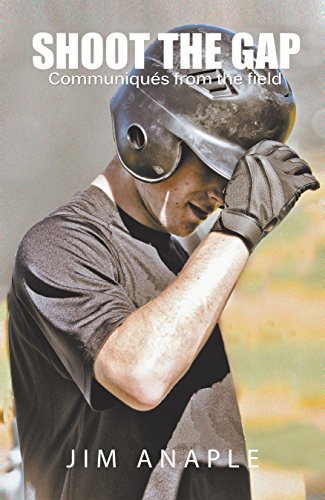 Shoot the Gap: It’s Not Just a Strategy, It’s an Attitude by Jim Anaple ...