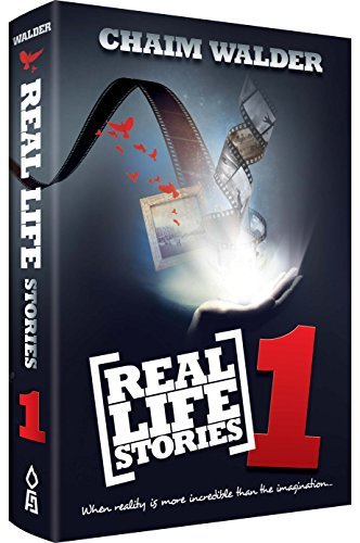 Real Life Stories #1 by Chaim Walder | Goodreads