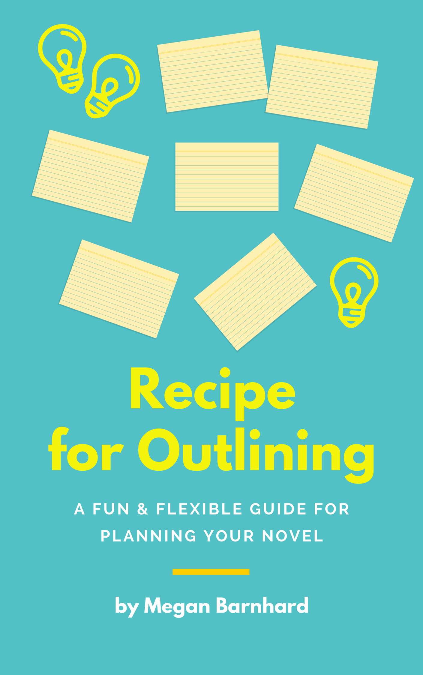Recipe for Outlining: A Fun & Flexible Guide for Planning your Novel by ...