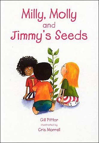 Milly, Molly and Jimmy's Seeds : Coping With Grief by Gill Pittar ...