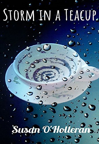 Storm in a Teacup by Susan O'Holleran | Goodreads