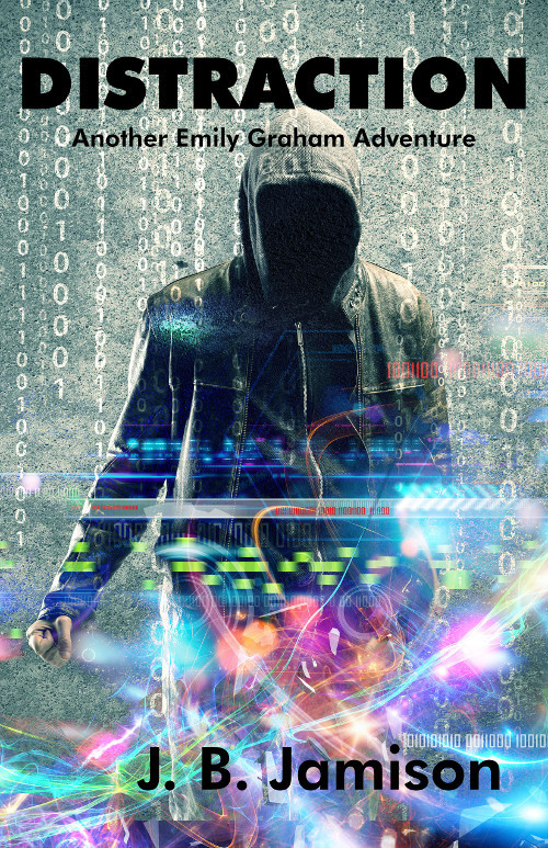 Distraction (Emily Graham Adventures #2) by J.B. Jamison | Goodreads