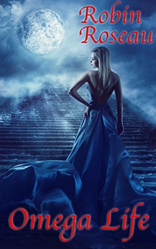 Omega Life (The Madison Wolves #14) by Robin Roseau | Goodreads