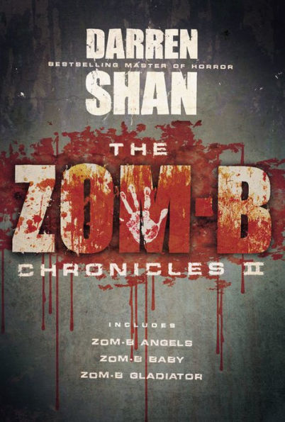 The Zom-B Chronicles II by Darren Shan | Goodreads