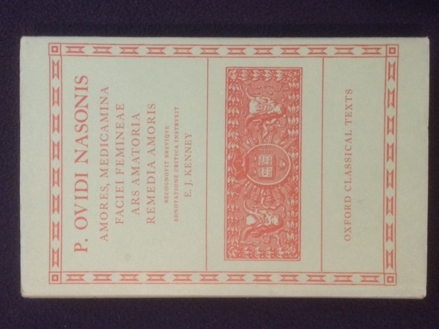 Amores, Medicamina Faciei Femineae, Ars Amatoria, Remedia Amoris by ...